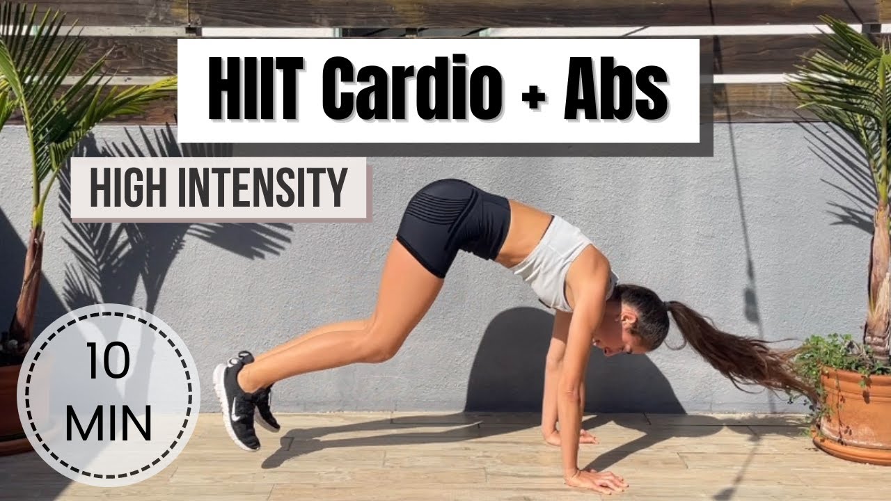 10 Min HIIT Cardio + Abs Workout (No Equipment) / Get ready to sweat ...