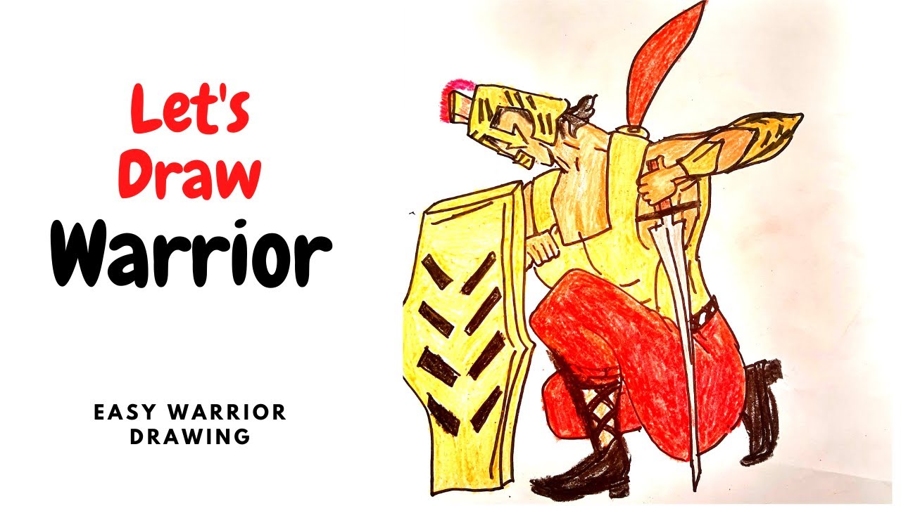 How to draw Warrior | Step by Step | Easy Warrior Drawing - YouTube