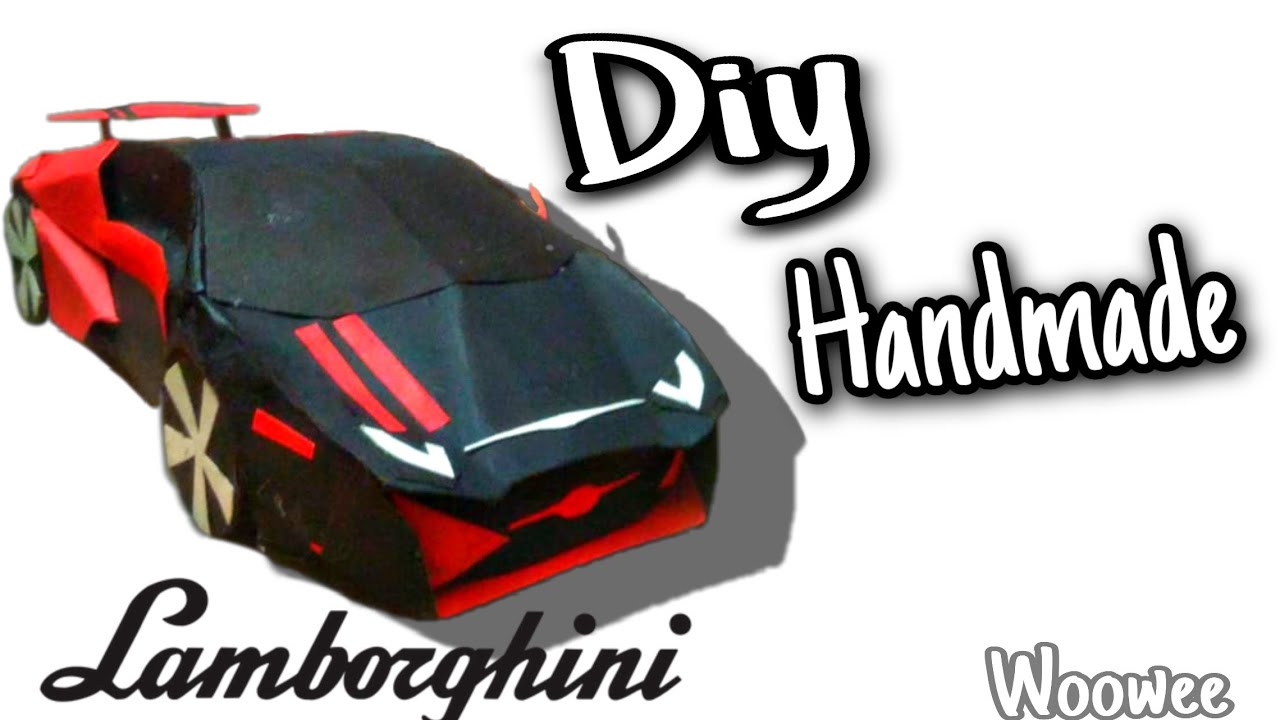 How to make Lamborghini car from cardboard | Lamborghini | Handmade ...