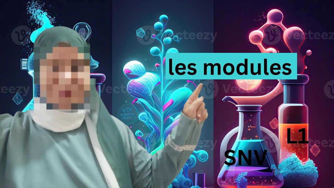 Les modules 💉S1et S2 Biologie L1🧫(سلسلة البيولوجي لتميز) - YouTube