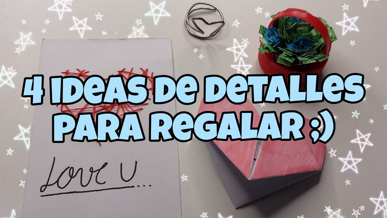 4 ideas de detalles para regalar con materiales fáciles / Regalos ...