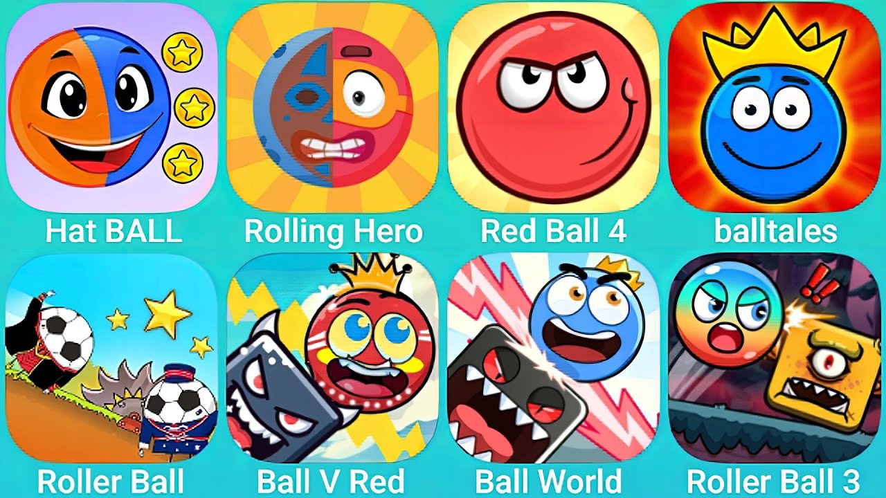 Hat Ball, Rolling Hero, Red Ball 4, Ball Tales, Roller Ball, Ball V Red ...