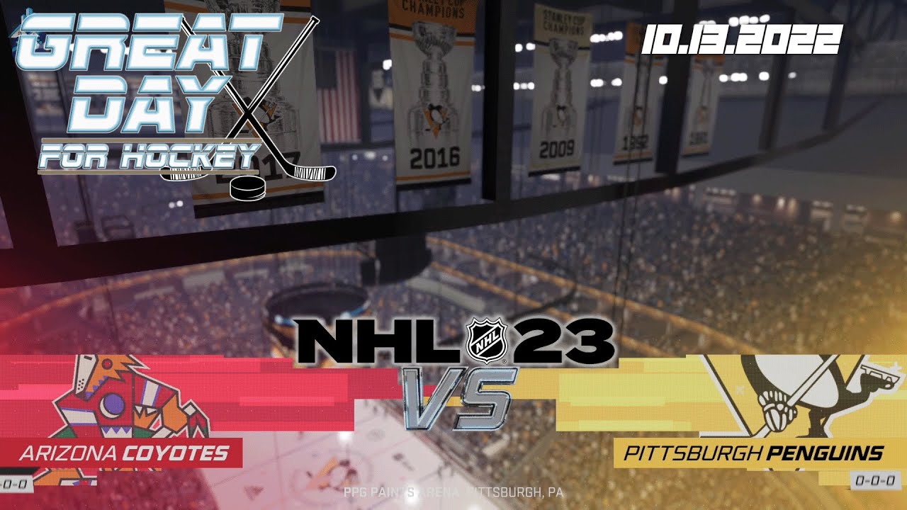 NHL 23 Season Mode - Game 1 - Coyotes vs Penguins | Great Day For ...