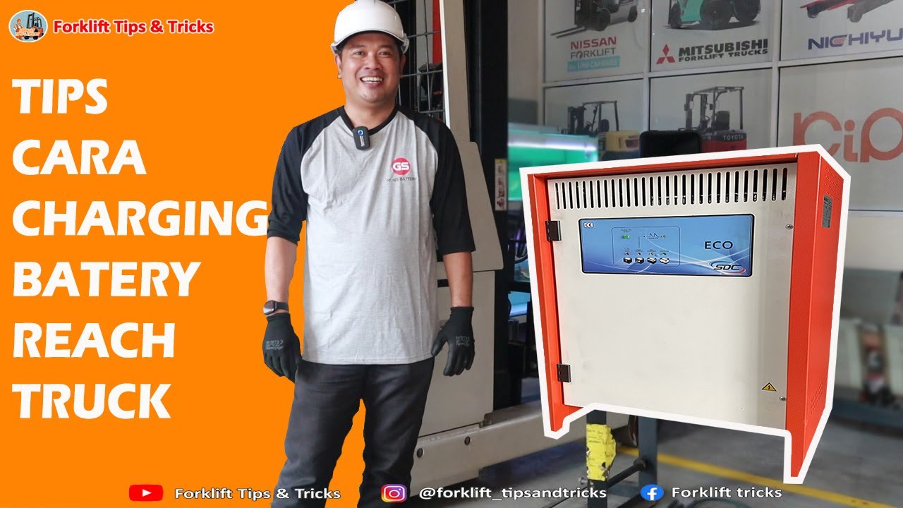 Tips Charging Reach Truck !! Batery Traction Lead Acid. - YouTube
