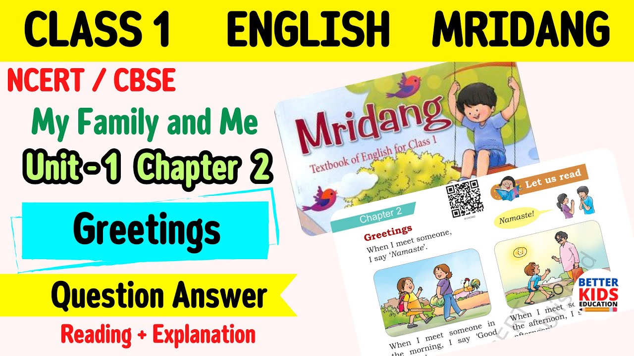 NCERT Class 1 English Mridang Unit 1 My Family And Me Chapter 2 ncert-class-1-english-mridang-unit-1-my-family-and-me-chapter-2