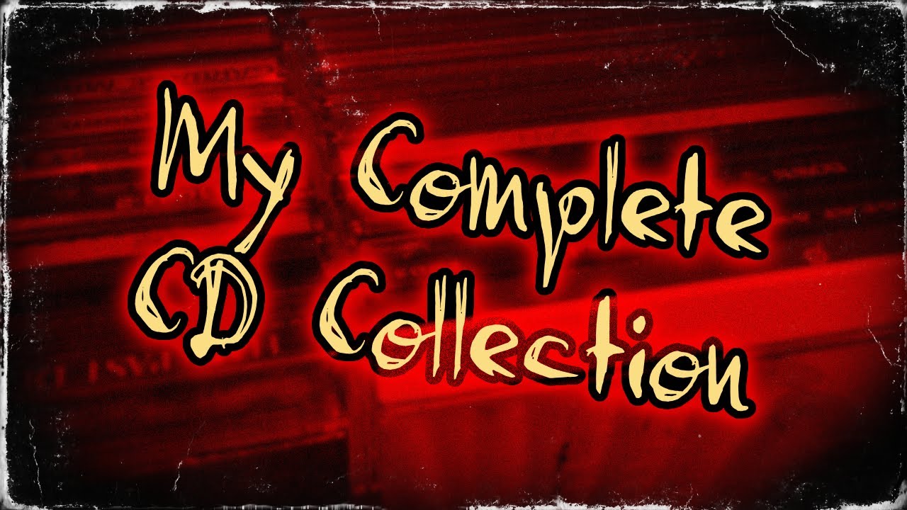 My Complete CD Collection! (OUTDATED as of 2025) - YouTube