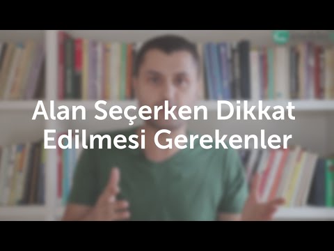 Alan Seçiminde Dikkat Edilmesi Gerekenler