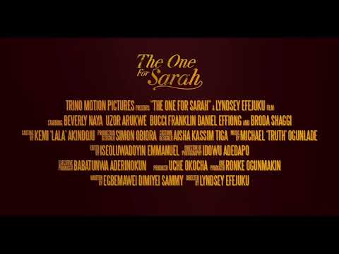 The One For Sarah {Official Trailer} - Broda Shaggi, Beverly Naya, Bimbo Ademoye, Etim Effiong