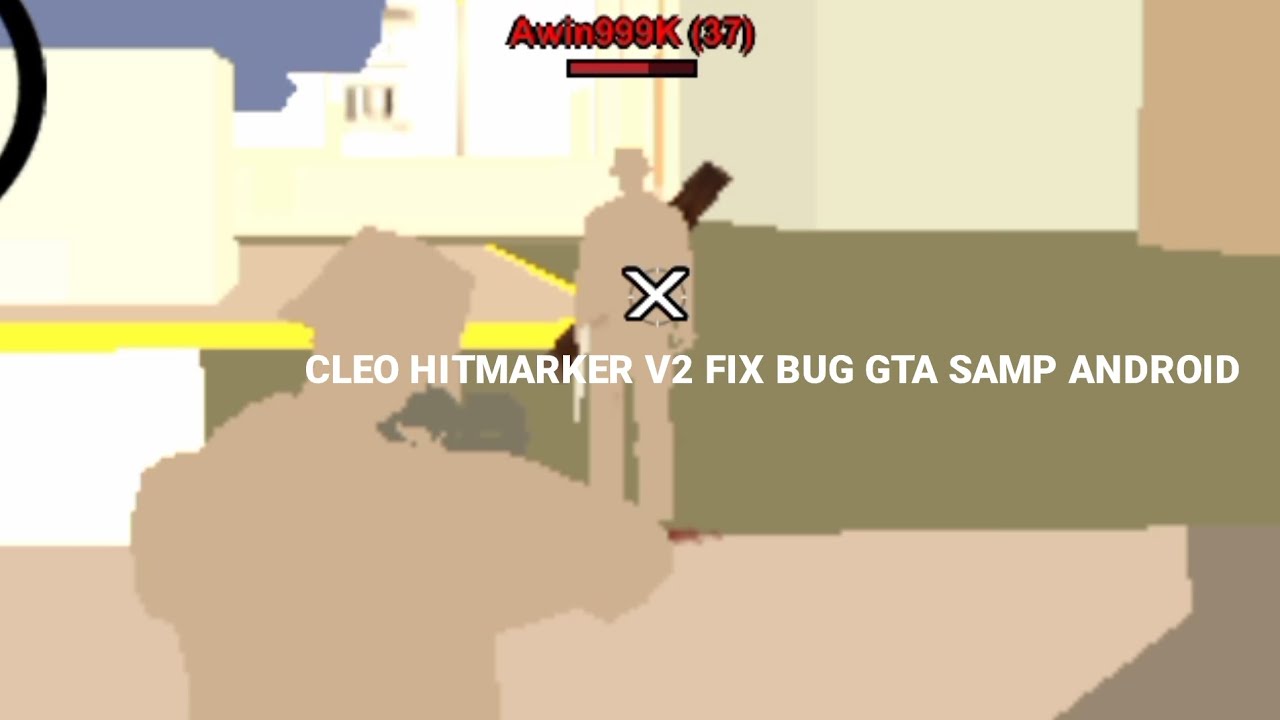 [SHERE] CLEO HITMARKER WITH SOUND V2 GTA SAMP ANDROID - YouTube