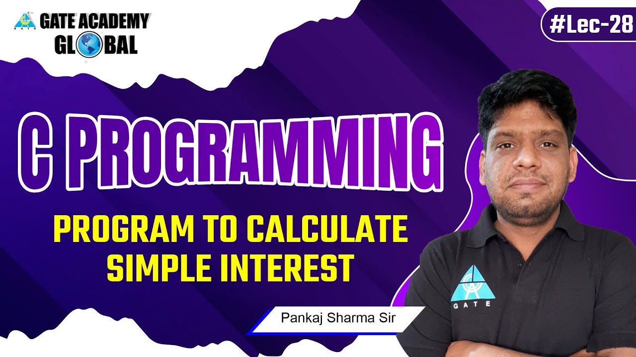 28 Program To Calculate Simple Interest C Programming English By