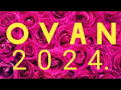 OVAN 2024. GODINA 💕 VELIKI GODIŠNJI HOROSKOP TAROT - YouTube
