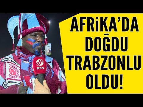 Afrika'da doğdu Trabzonlu oldu!