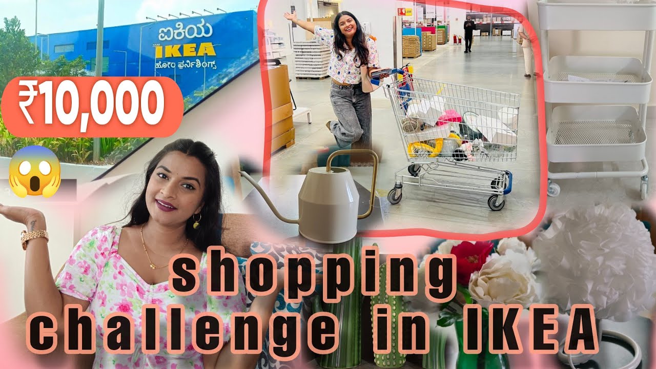 10,000 Rs Challenge in IKEA | huge shopping challenge🛒| ಕನ್ನಡ #ikea # ...