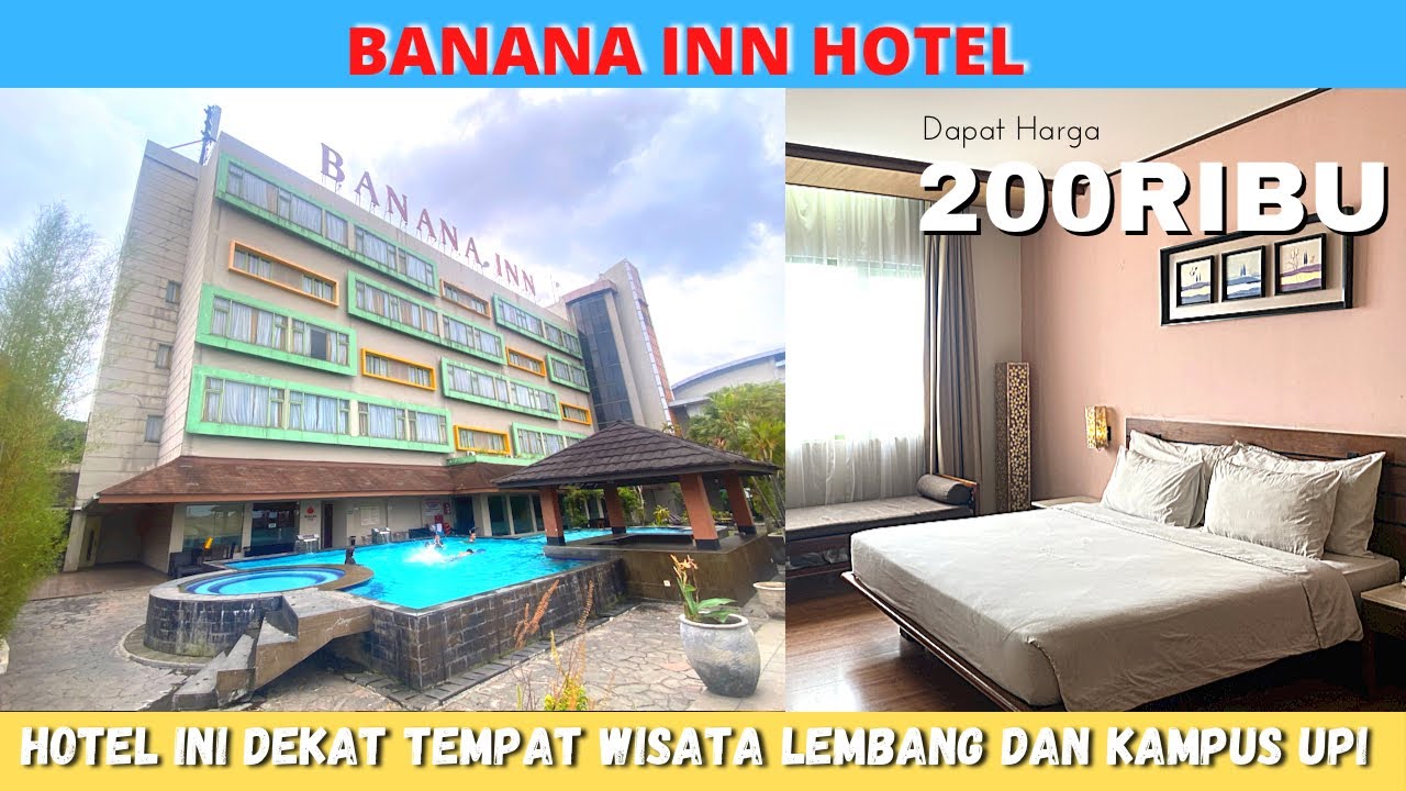 BANANA INN HOTEL BANDUNG || HOTEL MURAH DEKAT WISATA LEMBANG DAN KAMPUS ...