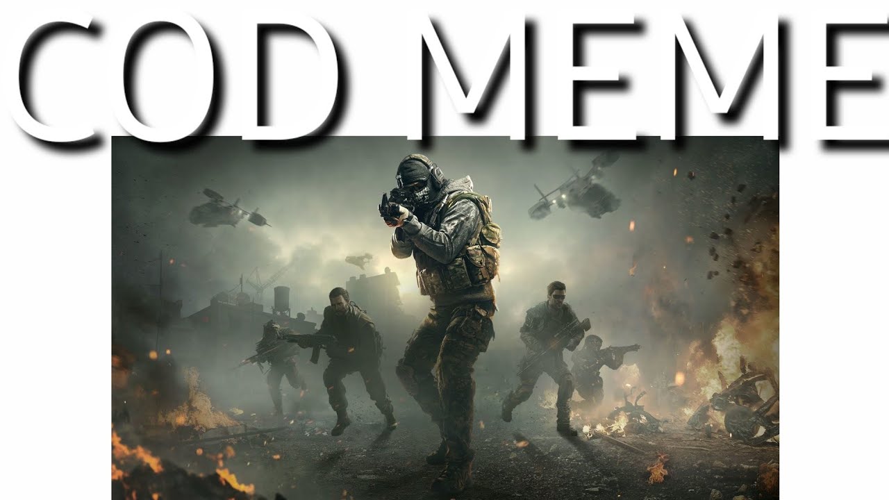Cod Meme||FURIOUS GAMER|| - YouTube