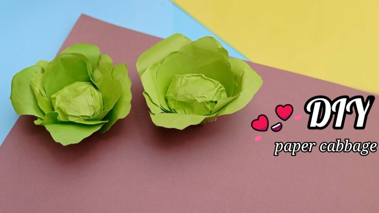 How to make paper cabbage / DIY paper cabbage /paper craft idea /Cute ...