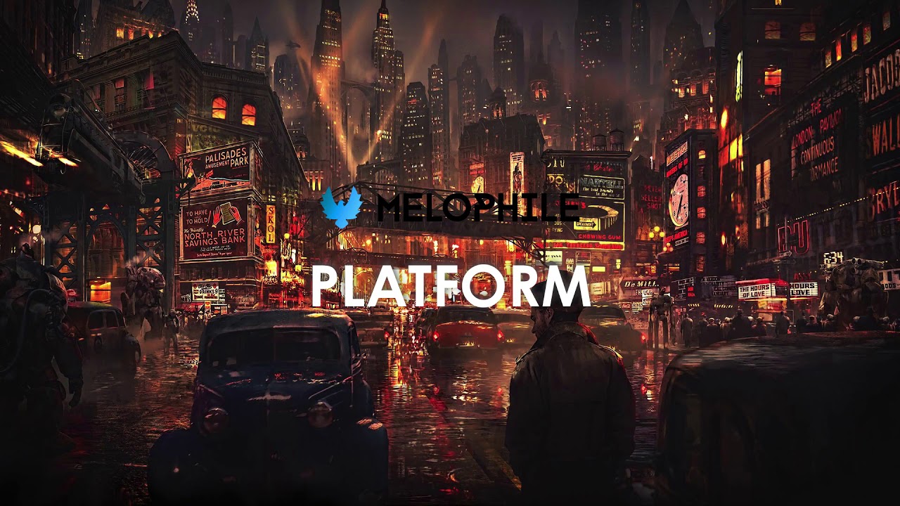 Melophile - Platform - YouTube