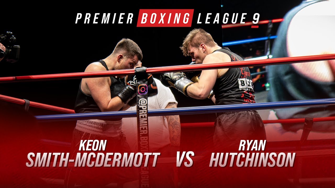 Keon Smith-Mcdermott Vs Ryan Hutchinson | FULL FIGHT | PBL9 - YouTube