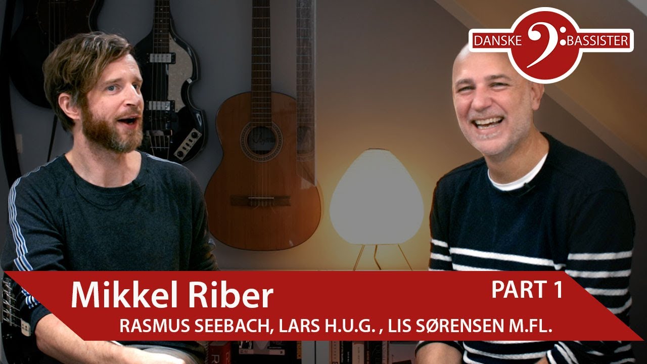 Danske Bassister - Mikkel Riber Part 1 - YouTube
