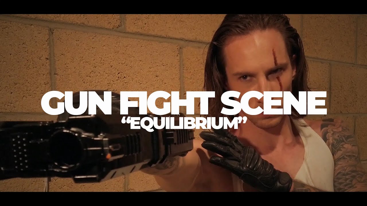 TEST GUN FIGHT - "EQUILIBRIUM" Style - Fight Choreography / Martial ...