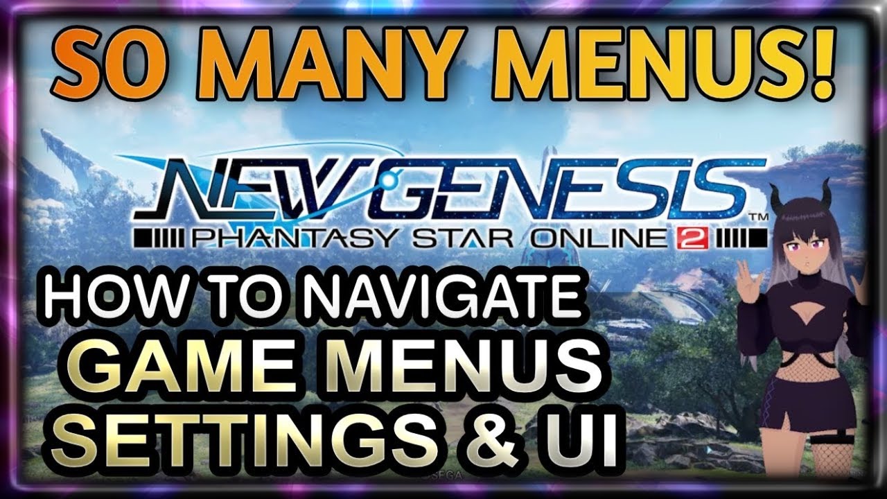 Menus, Settings, and UI for New Players - PSO2 NGS Beginner Guide 2023 - YouTube