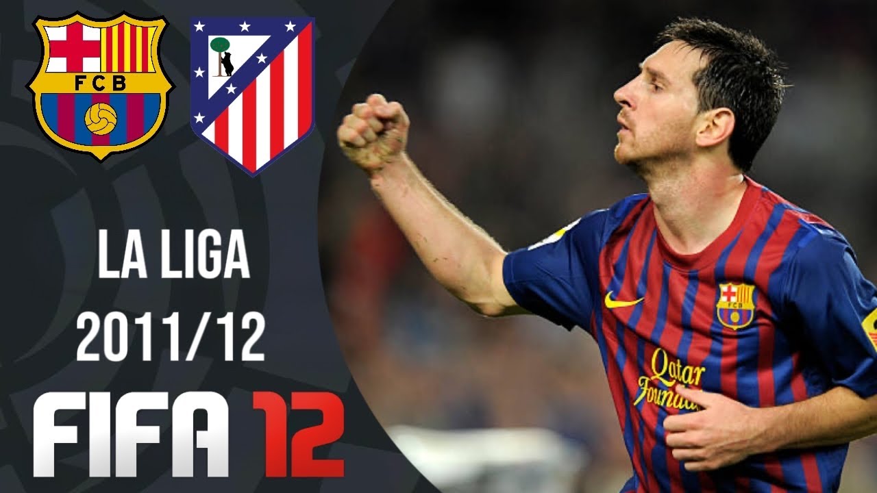 FIFA 12 | Barcelona vs. Atletico Madrid - La Liga 2011/12 (PS3 Gameplay ...