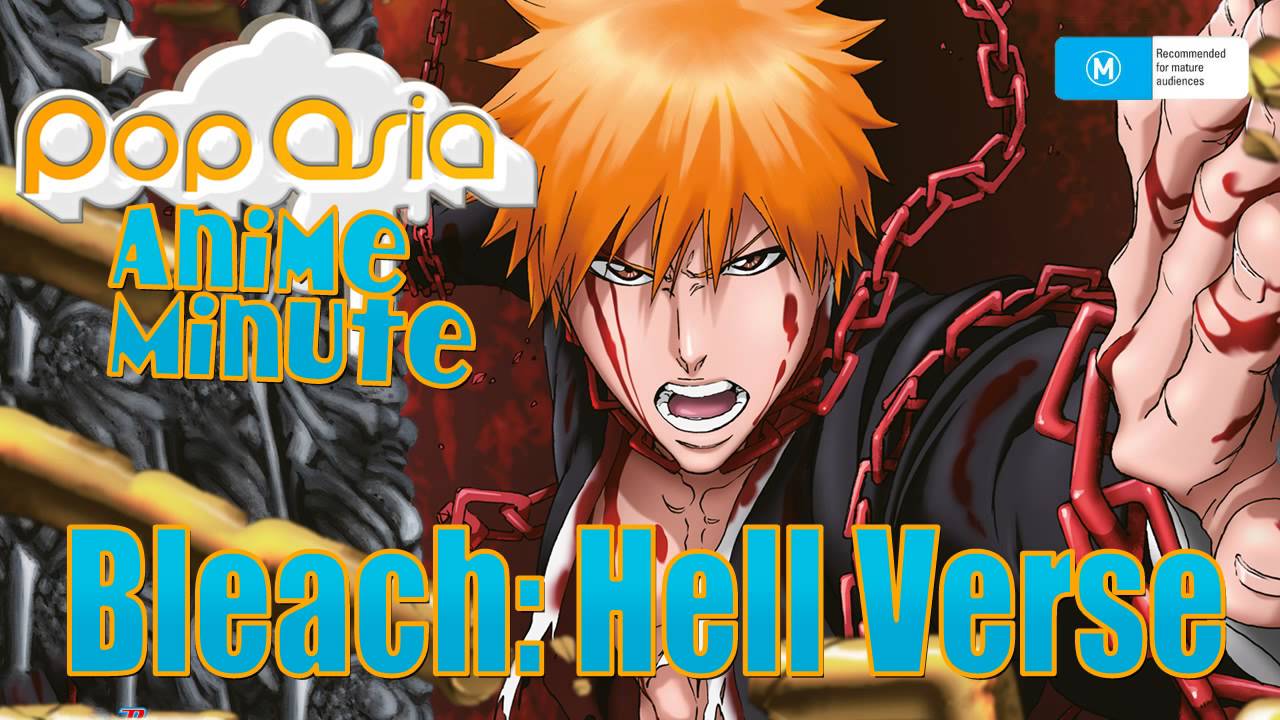 Anime Minute: Bleach Hell Verse (劇場版BLEACH 地獄篇) - YouTube