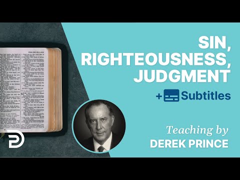 3. Sin, Righteousness, Judgment // The Costs Of Revival //