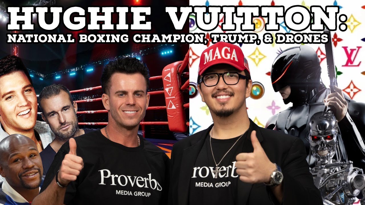 Hughie Vuitton: National Boxing Champion, Trump, & Drones (ft. Justus ...