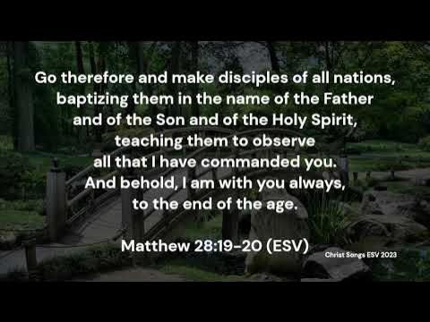 Matthew 28:19-20 ESV Memory Verse Song - YouTube