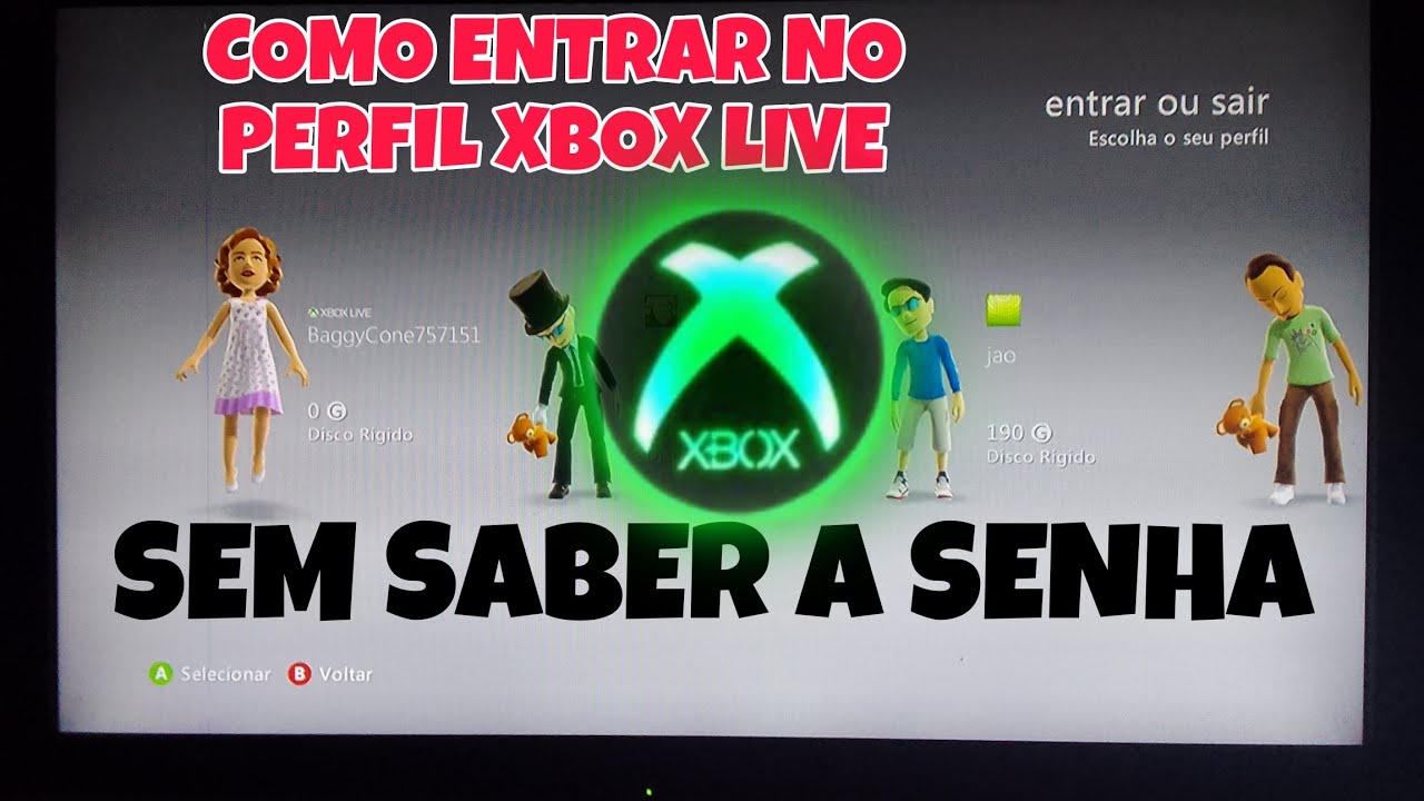 COMO ENTRAR NO PERFIL XBOX LIVE SEM SABER A SENHA REALMENTE FUNCIONA ...