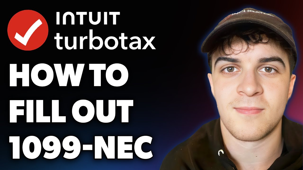 How to Fill Out 1099-nec Turbotax (Full 2025 Guide) - YouTube