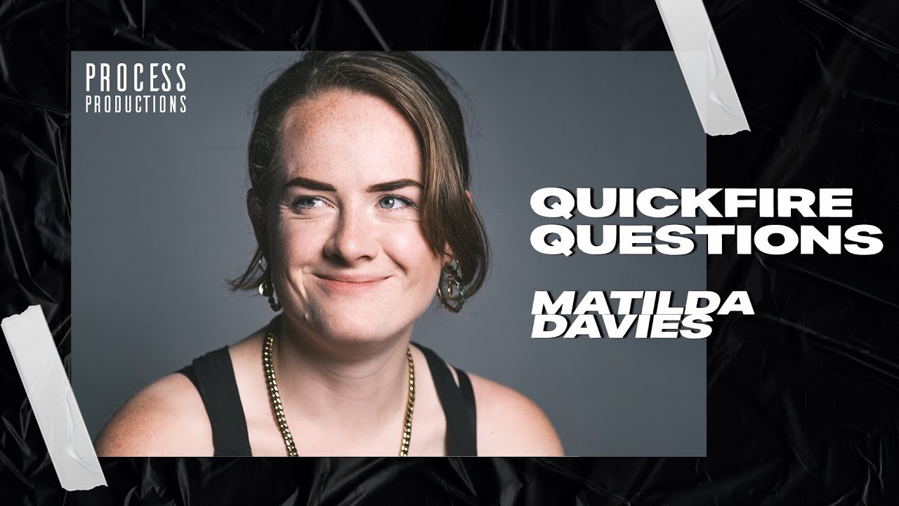 Quickfire Questions | Matilda Davies - YouTube