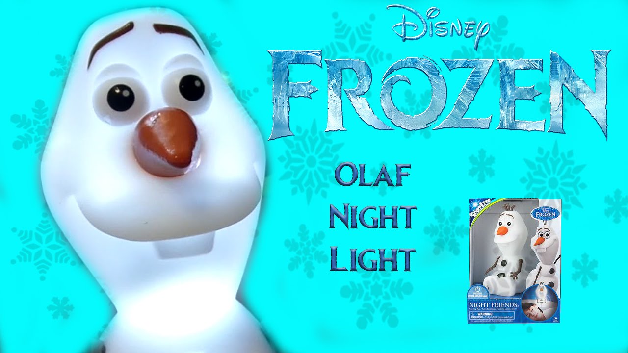 Disney Frozen Olaf Night light! Lolita's Birthday present! Part 5 - YouTube