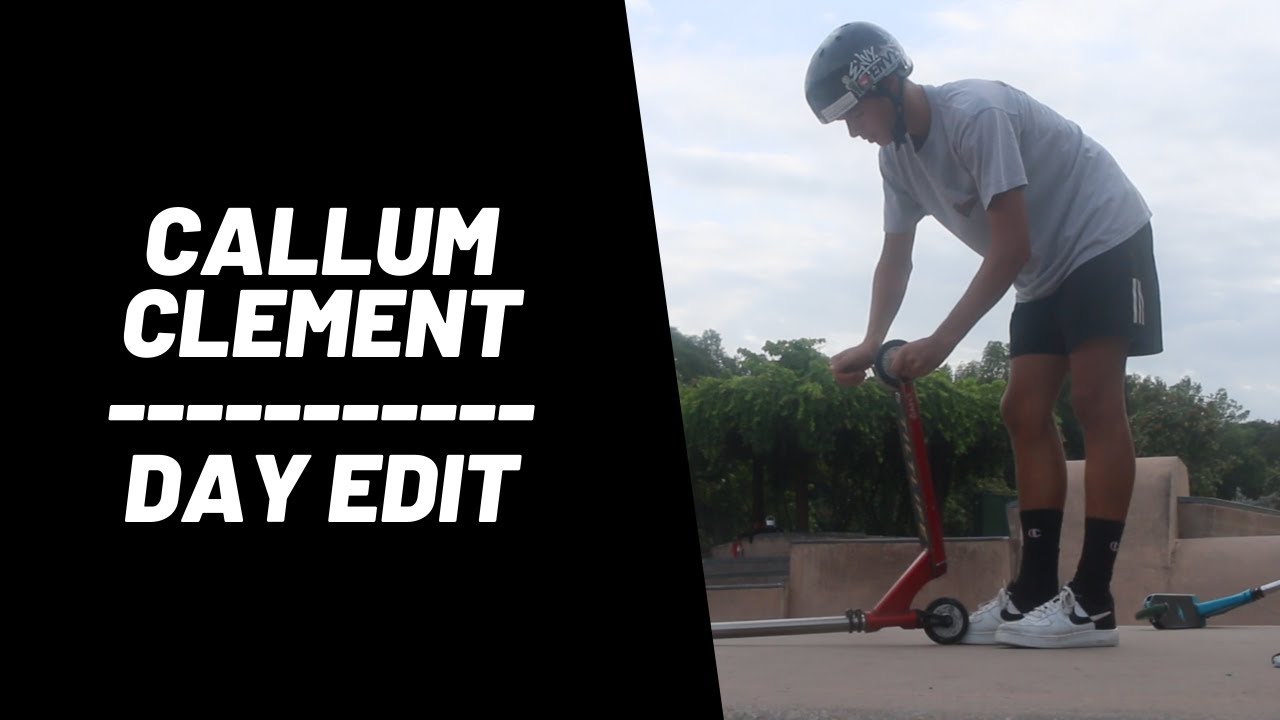 CALLUM CLEMENT - DAY EDIT ft. CHEEZYALE - YouTube