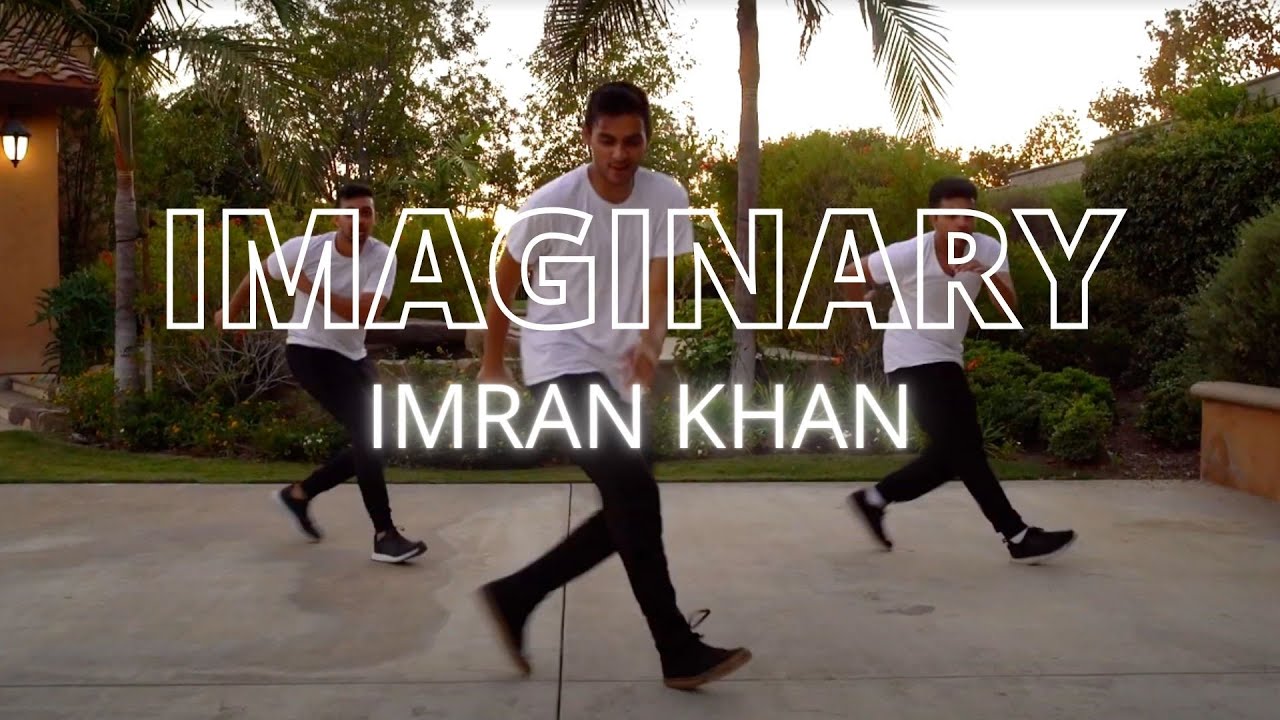 Imaginary Dance | Imran Khan | Saavan Patel Choreography - YouTube