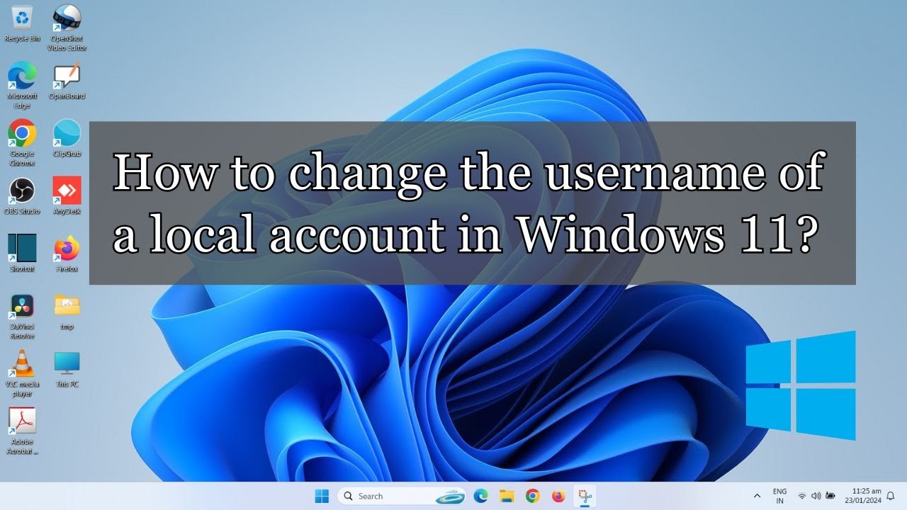 How to change the username of a local account in Windows 11? - YouTube