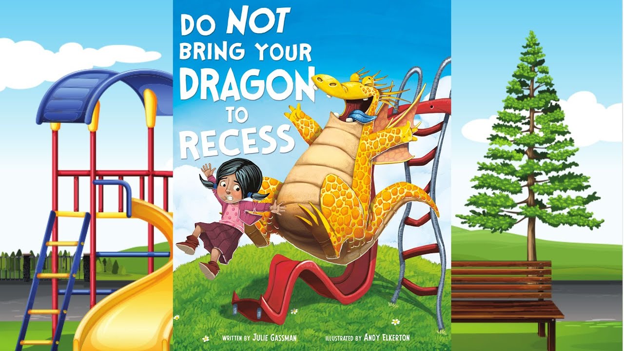 DO NOT Bring Your Dragon to Recess! ⚠️ READ-TO-ME - YouTube