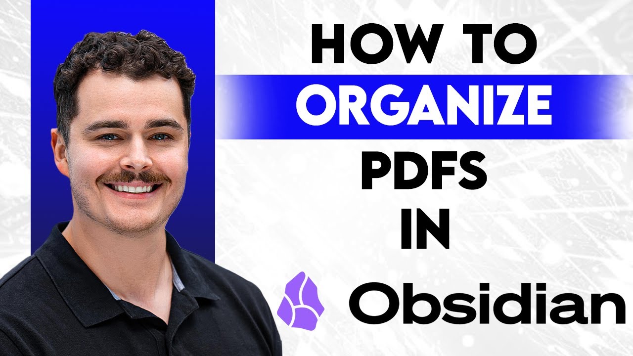How To Organize PDFs In Obsidian [2026 Guide] - YouTube