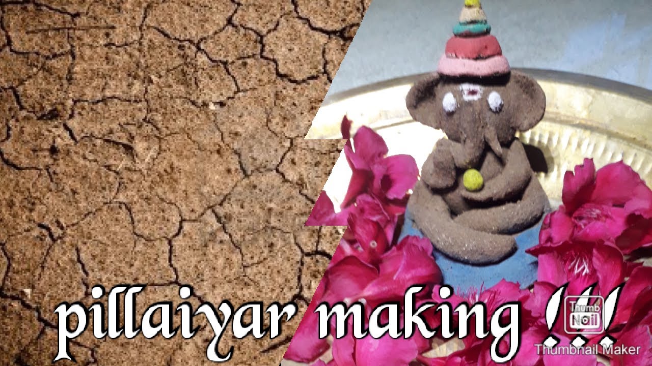 Homemade clay & pillaiyar !!! #ganapathi papa moriyaaa - YouTube