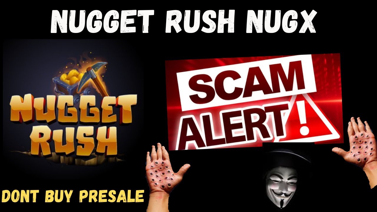 NUGGET RUSH NUGX COIN CRYPTO SCAM UPDATE NEWS LEGIT - YouTube