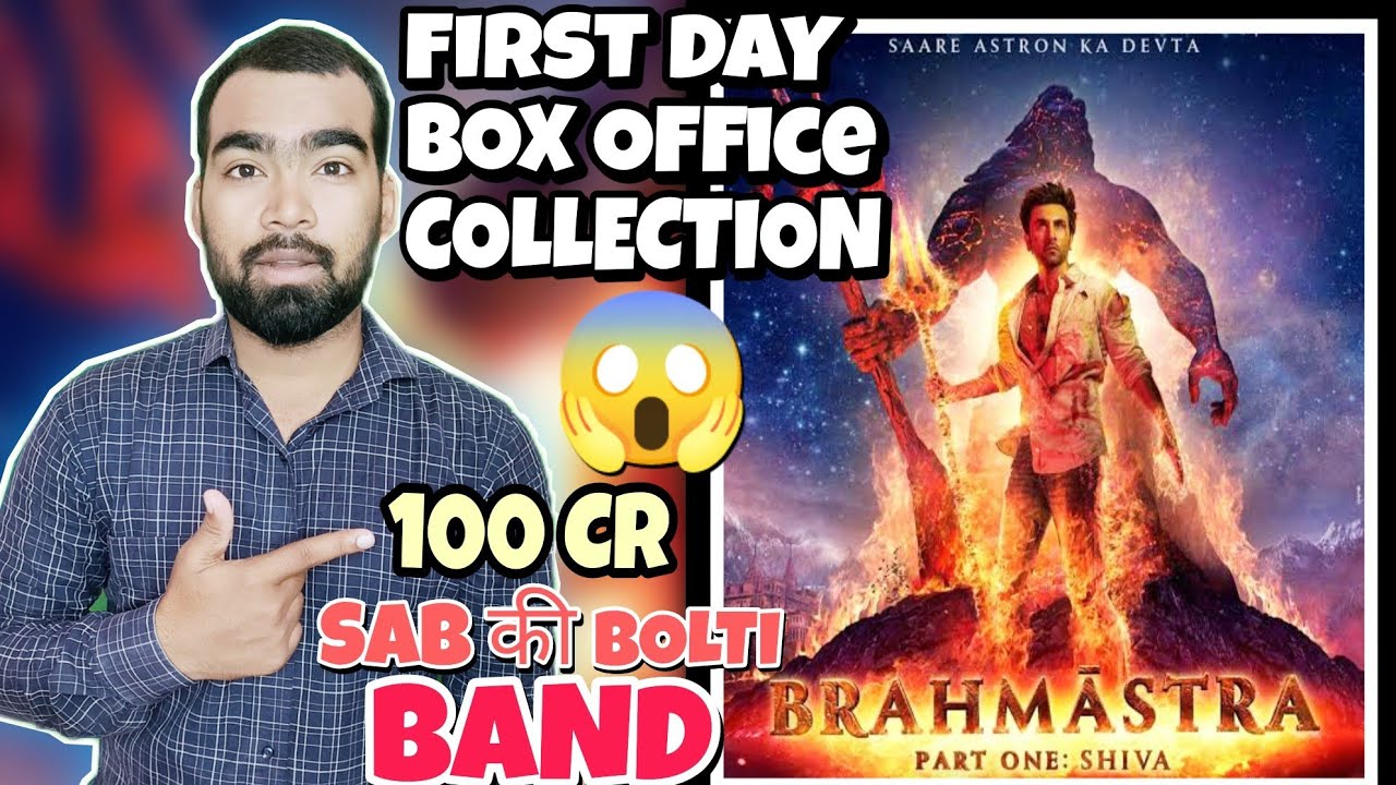 Brahamastra Make Record 1 Day Box Office Collection | Ranbir Kapoor ...
