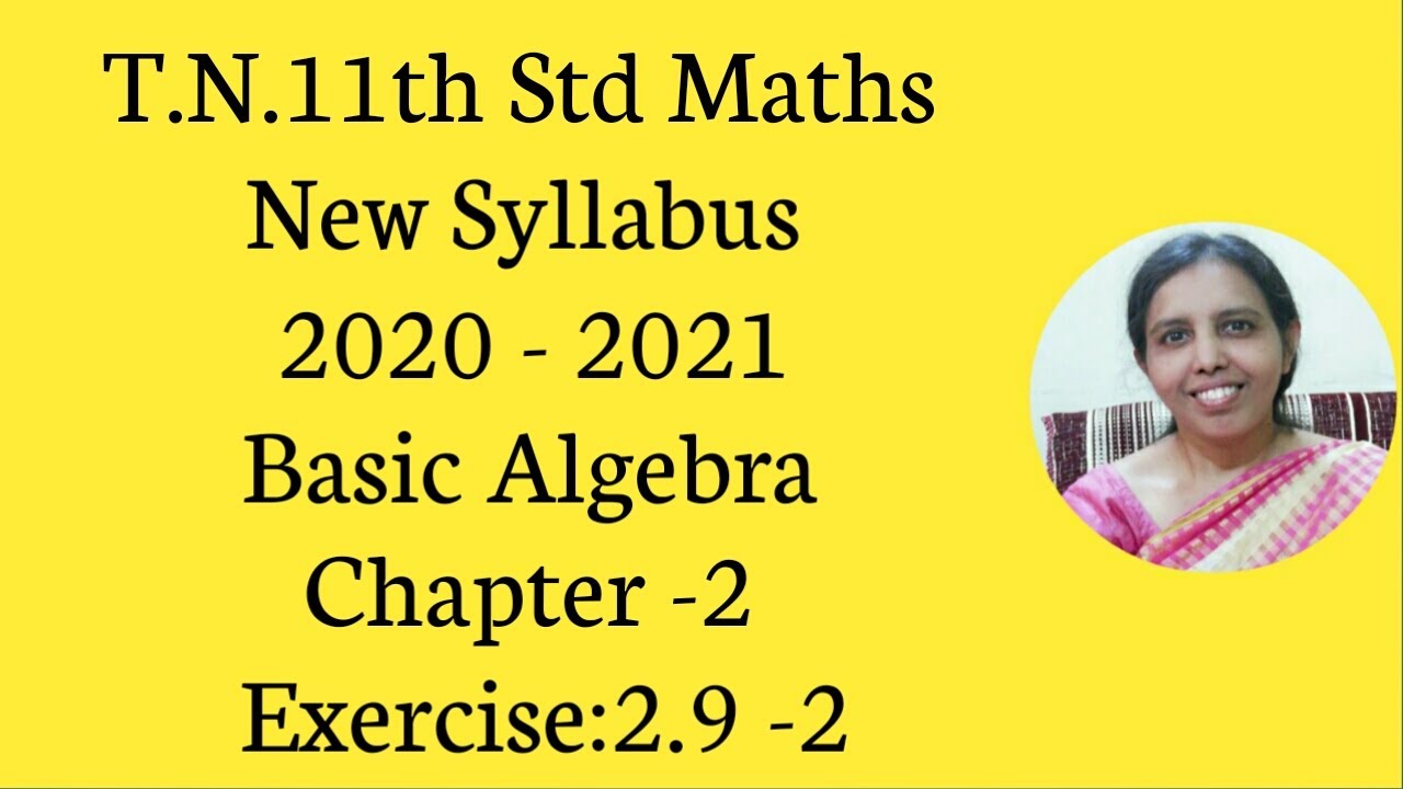 t-n-class-11-maths-exercise-2-9-sum-2-basic-algebra-chapter-2