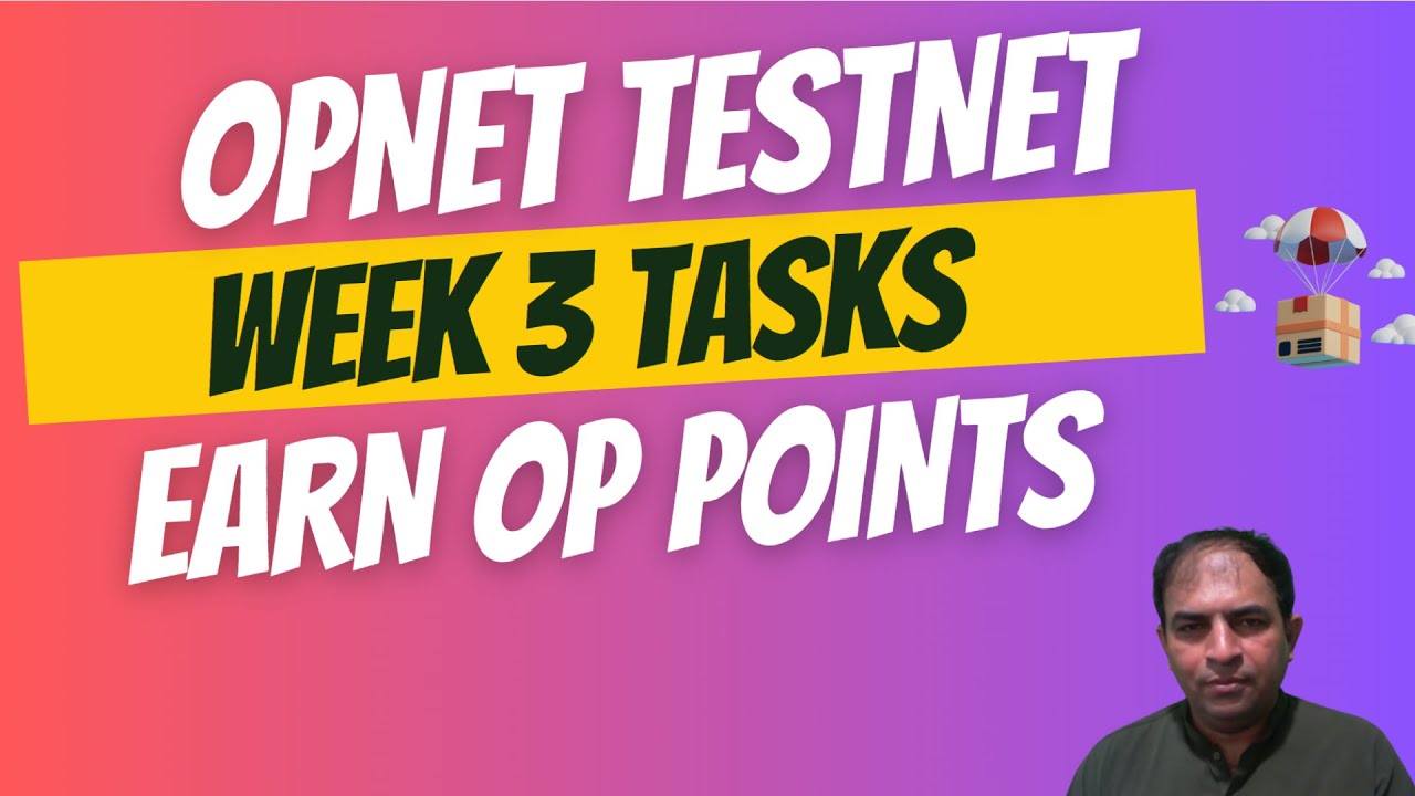 Opnet Testnet | Week 3 Tasks | Earn OP Points - YouTube