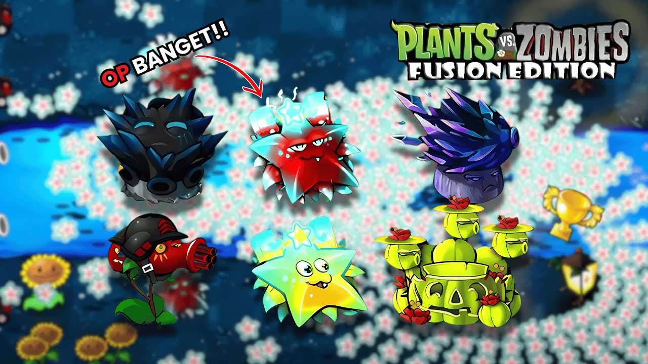 TERNYATA INI KEKUATAN KING BINTANG.... PVZ Fusion - YouTube