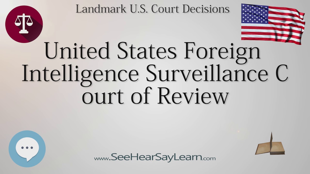 United States Foreign Intelligence Surveillance Court of Review ...