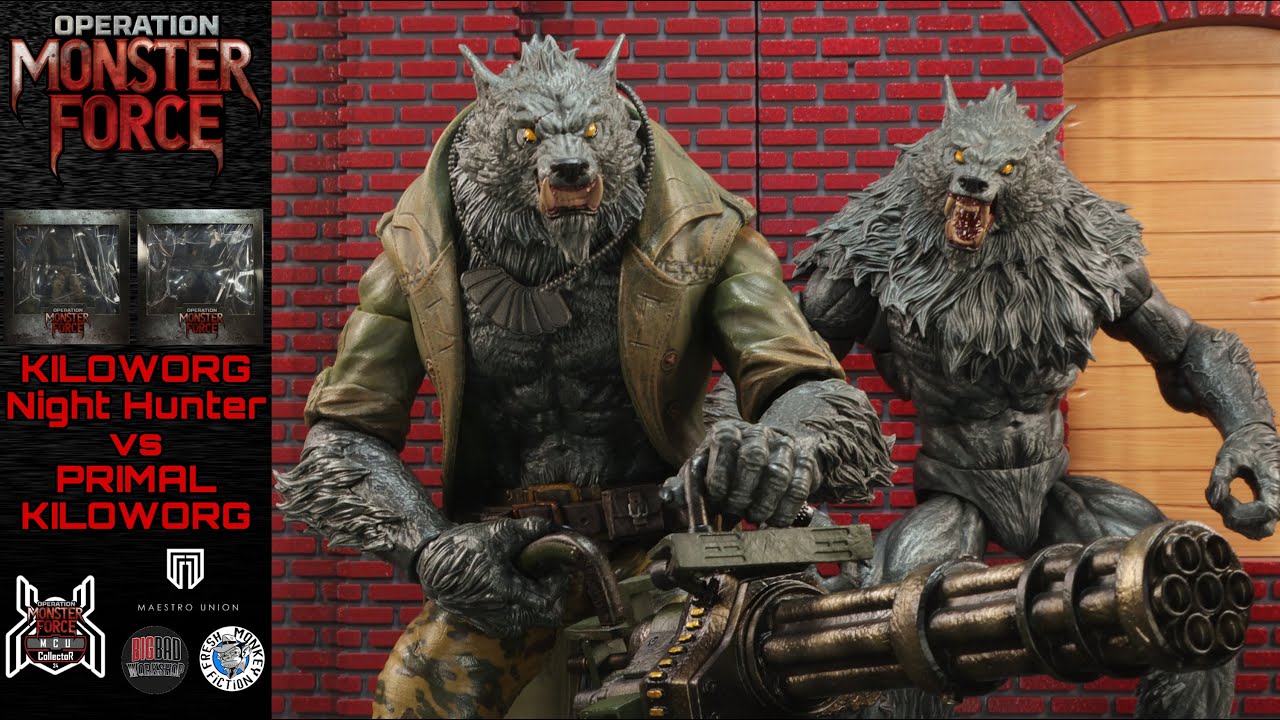 Operation Monster Force KILOWORG NIGHT HUNTER & PRIMAL Werewolf Fresh ...