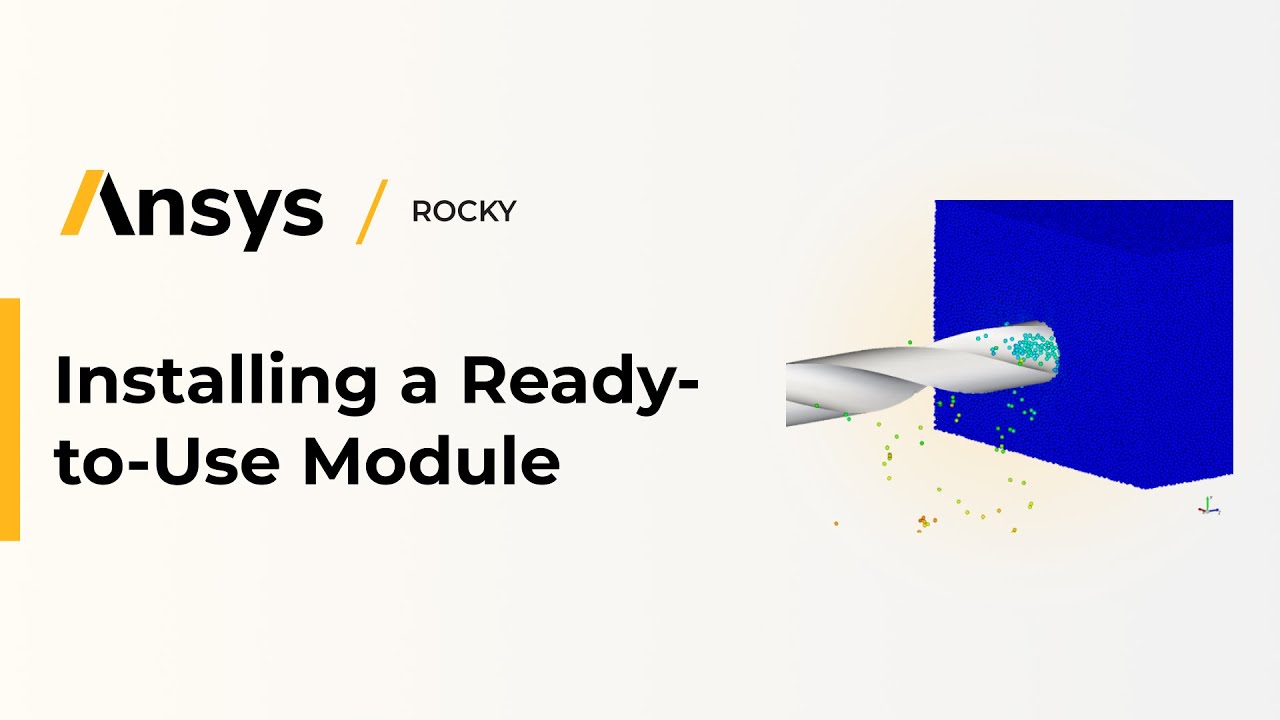Ansys Rocky: Installing a Ready-to-use Module - YouTube