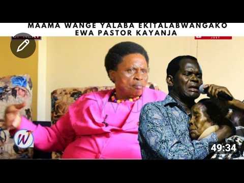 MAAMA KYEYALABA EWA PASTOR KAYANJA YEYALI ENTAANAYE KYAKABALE ALEESE ...