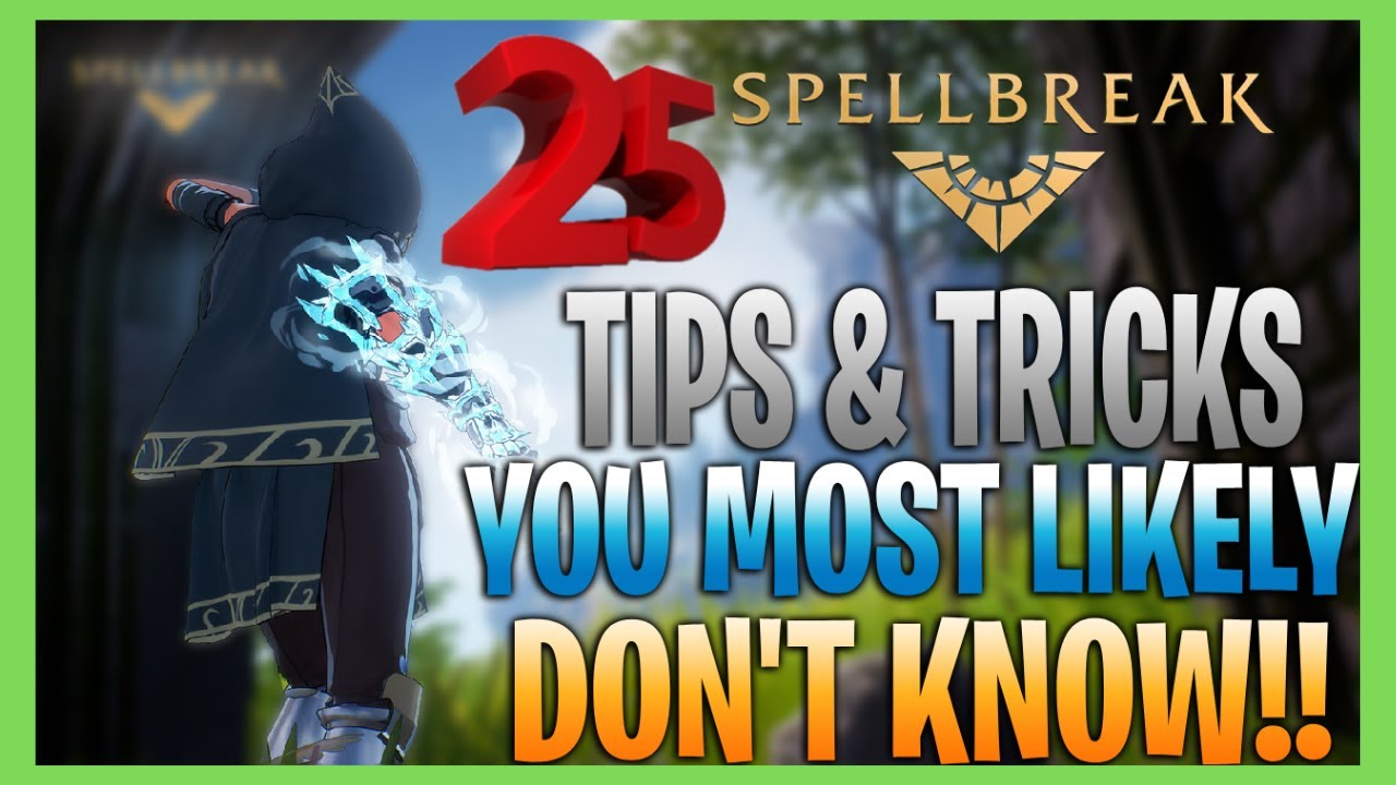 25 Spellbreak TIPS & TRICKS in 6 min!! - [With Map GLITCH Bonus] - YouTube